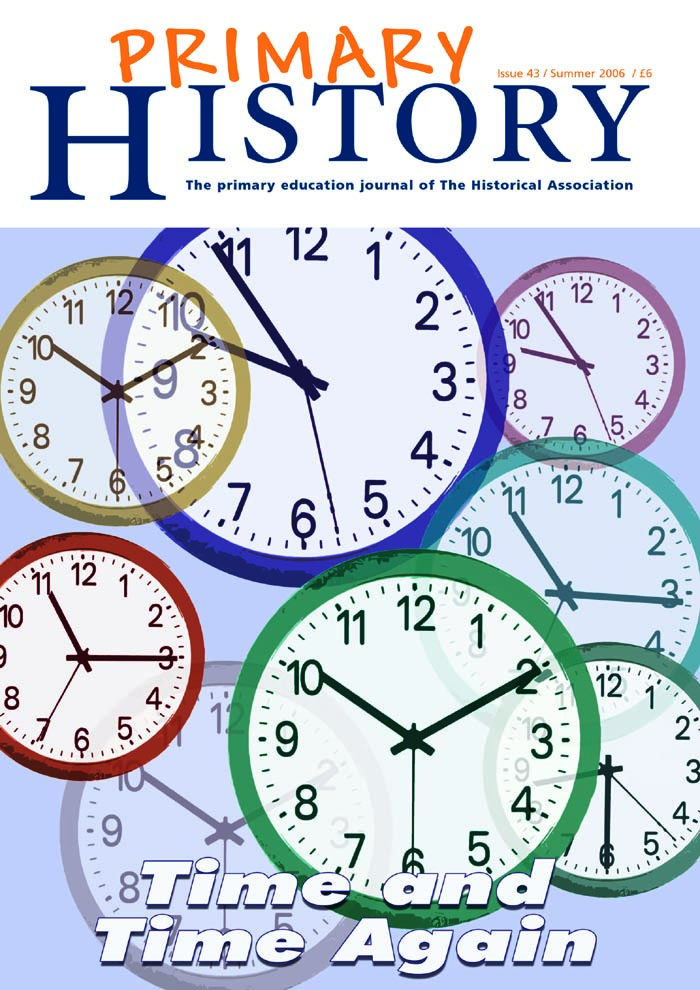Primary History 43: Time and Time Again / Historical Association