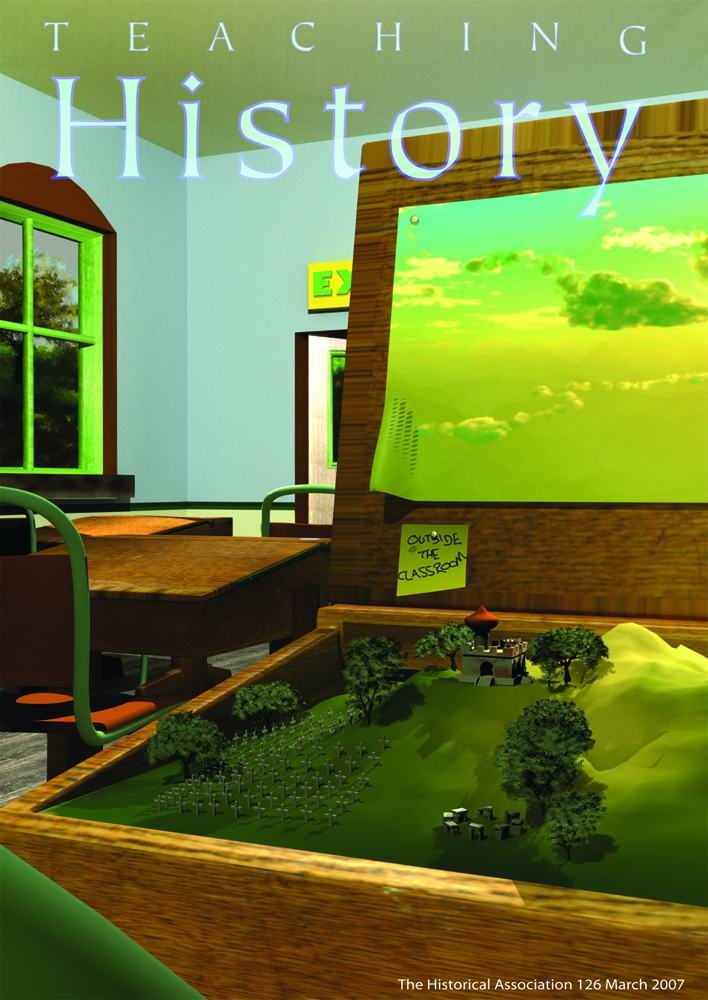 Teaching History 126: Outside the Classroom / Historical Association