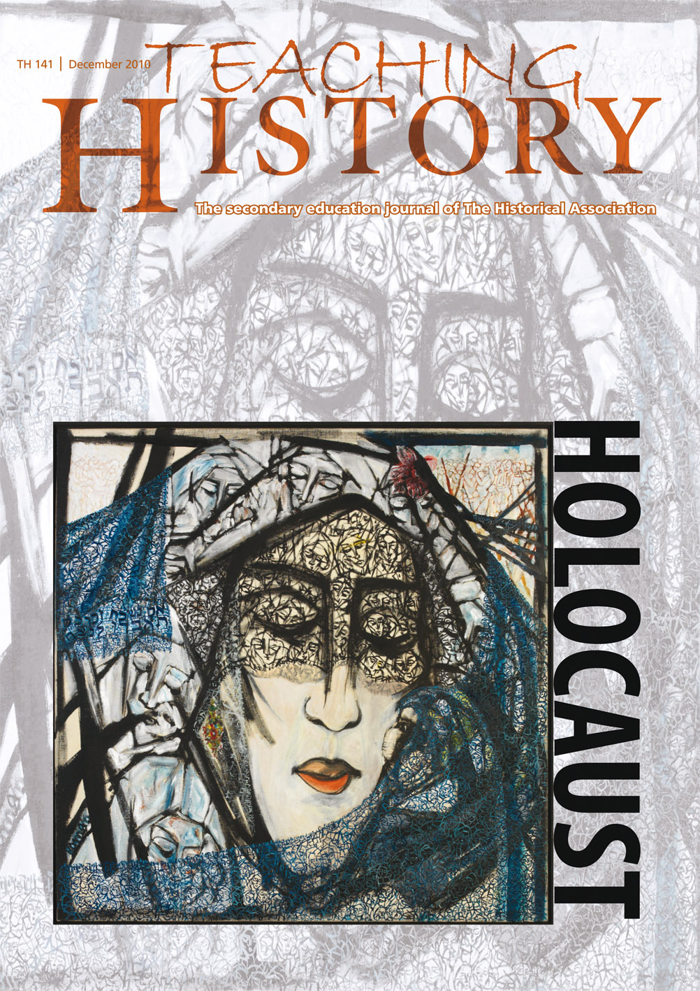 Teaching History 141: The Holocaust edition / Historical Association