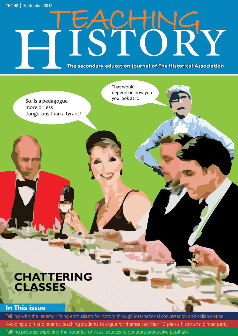 Teaching History 148: Chattering Classes / Historical Association