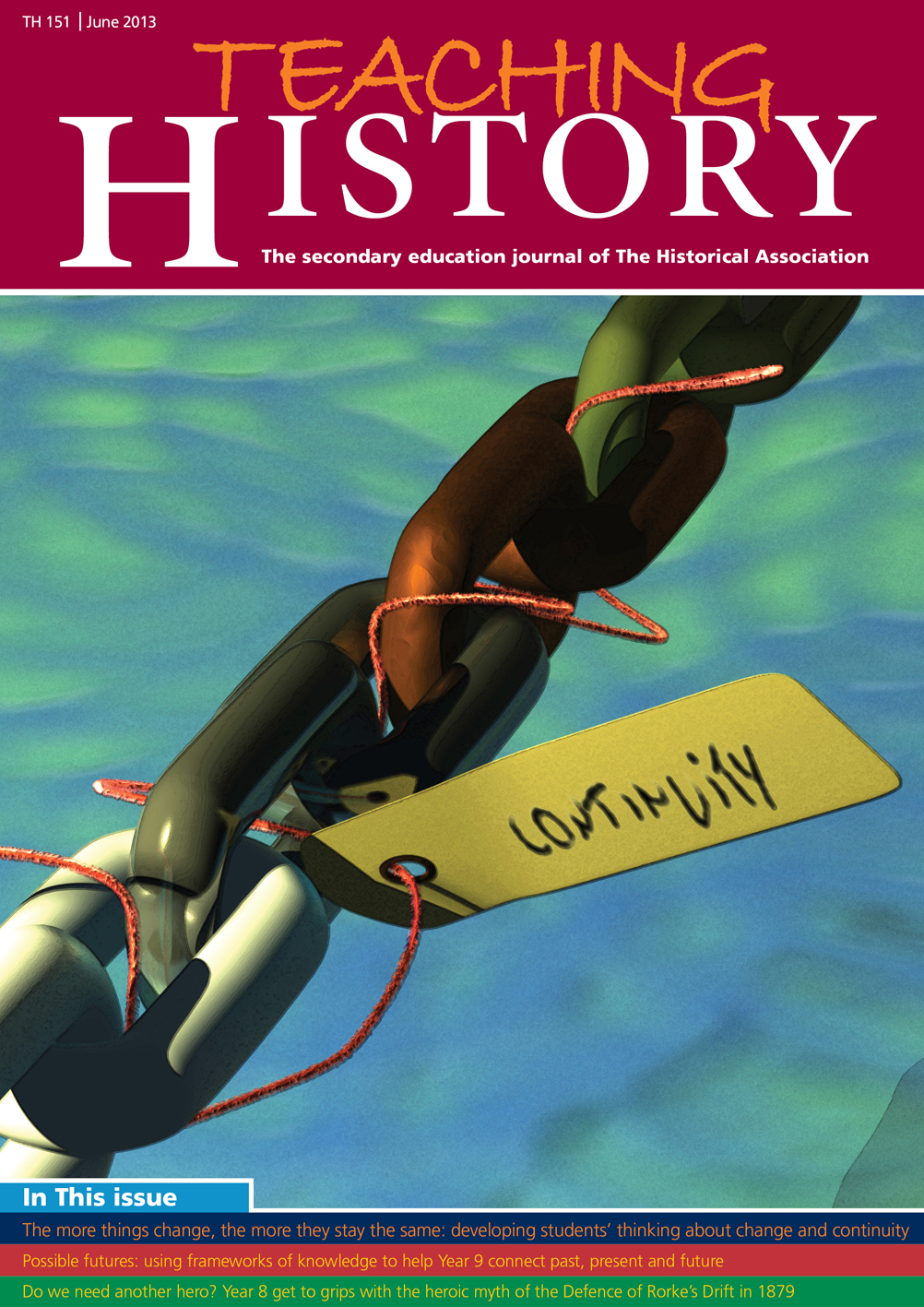 Teaching History 151: Continuity / Historical Association