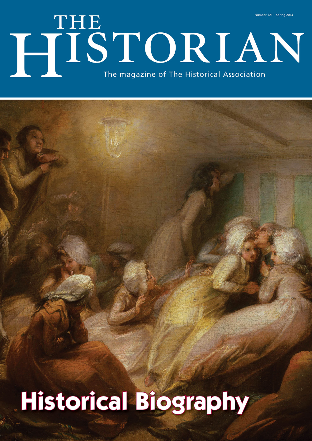 The Historian 121: Historical Biography / Historical Association