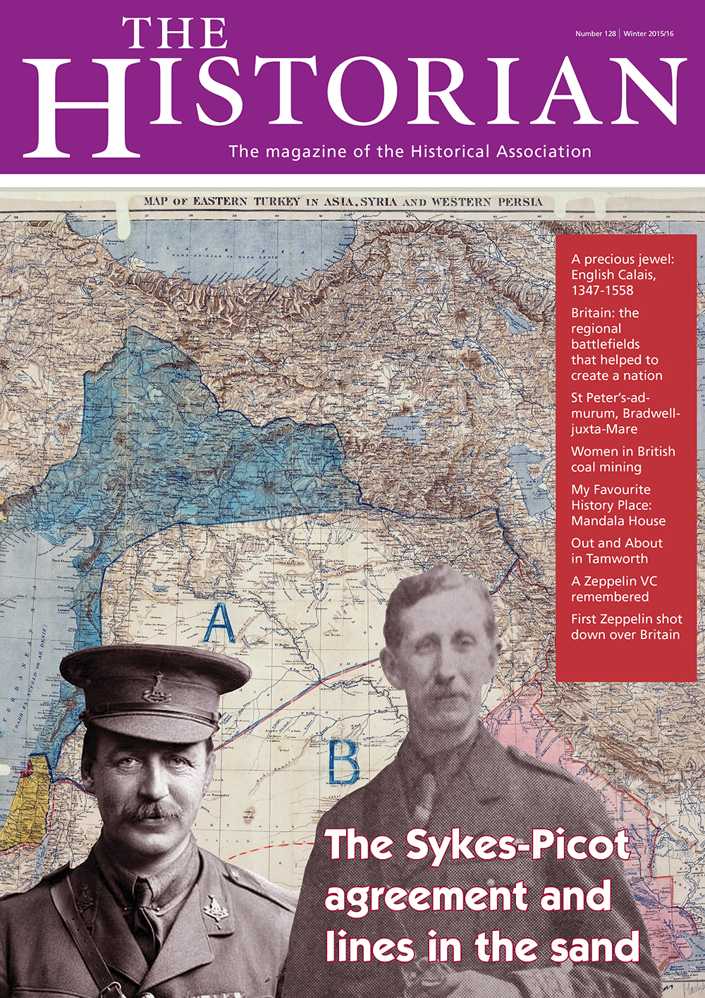 The Historian 128: The Sykes-Picot agreement / Historical Association