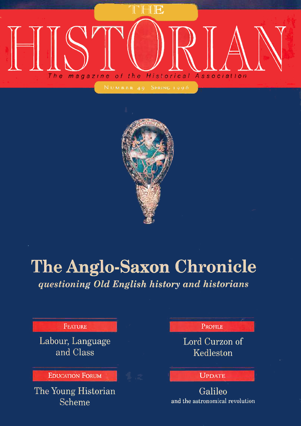 The Historian 49: The Anglo-Saxon Chronicle / Historical Association