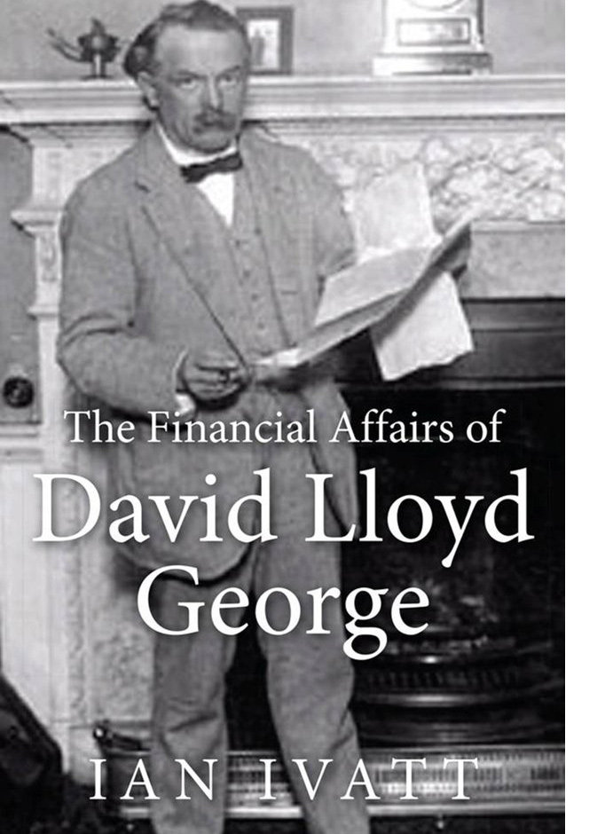 The Financial Affairs of David Lloyd George / Historical Association