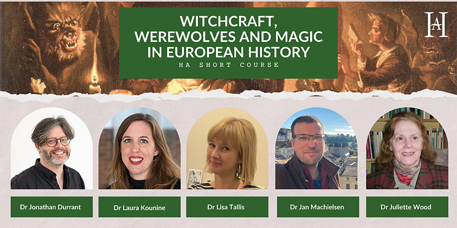 Short course: Witchcraft, Werewolves and Magic in European History ...