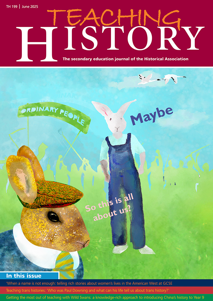Teaching History 199: Ordinary People / Historical Association